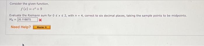 Solved Consider the given function. f(x) = e² +9 Evaluate | Chegg.com