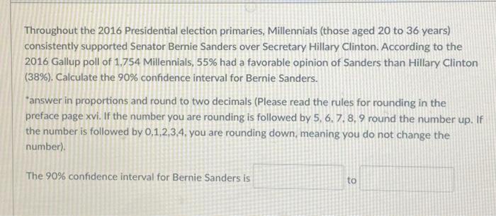 Solved Throughout the 2016 Presidential election primaries, | Chegg.com