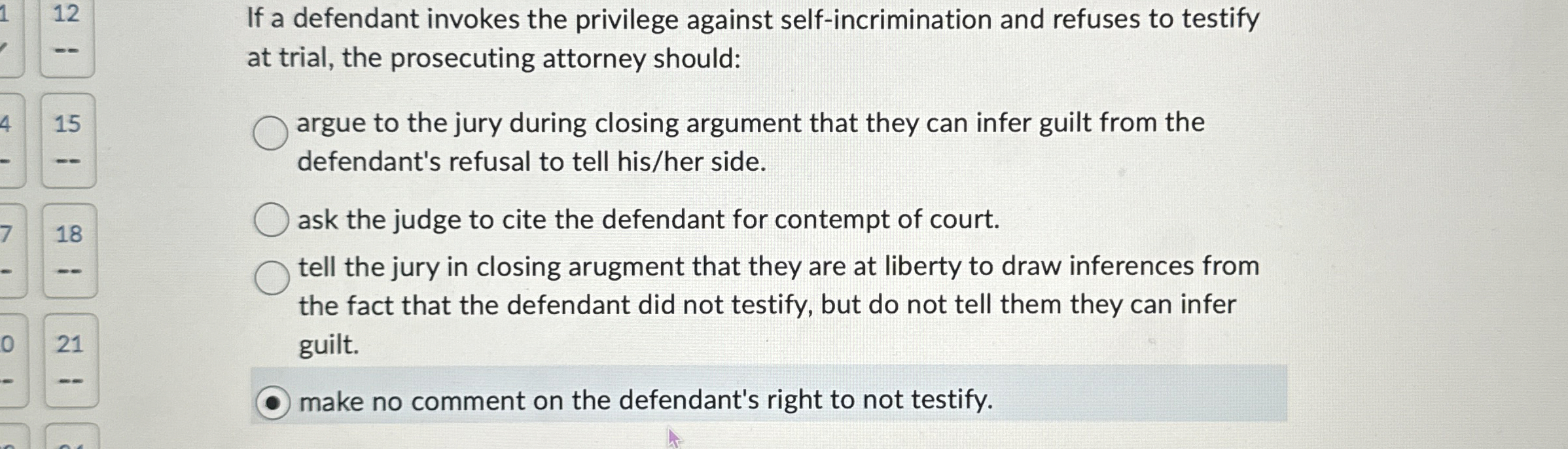 Solved If a defendant invokes the privilege against | Chegg.com