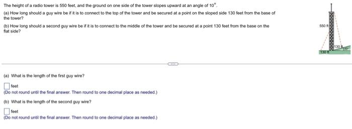 Solved The height of a radio tower is 550 teet, and the | Chegg.com