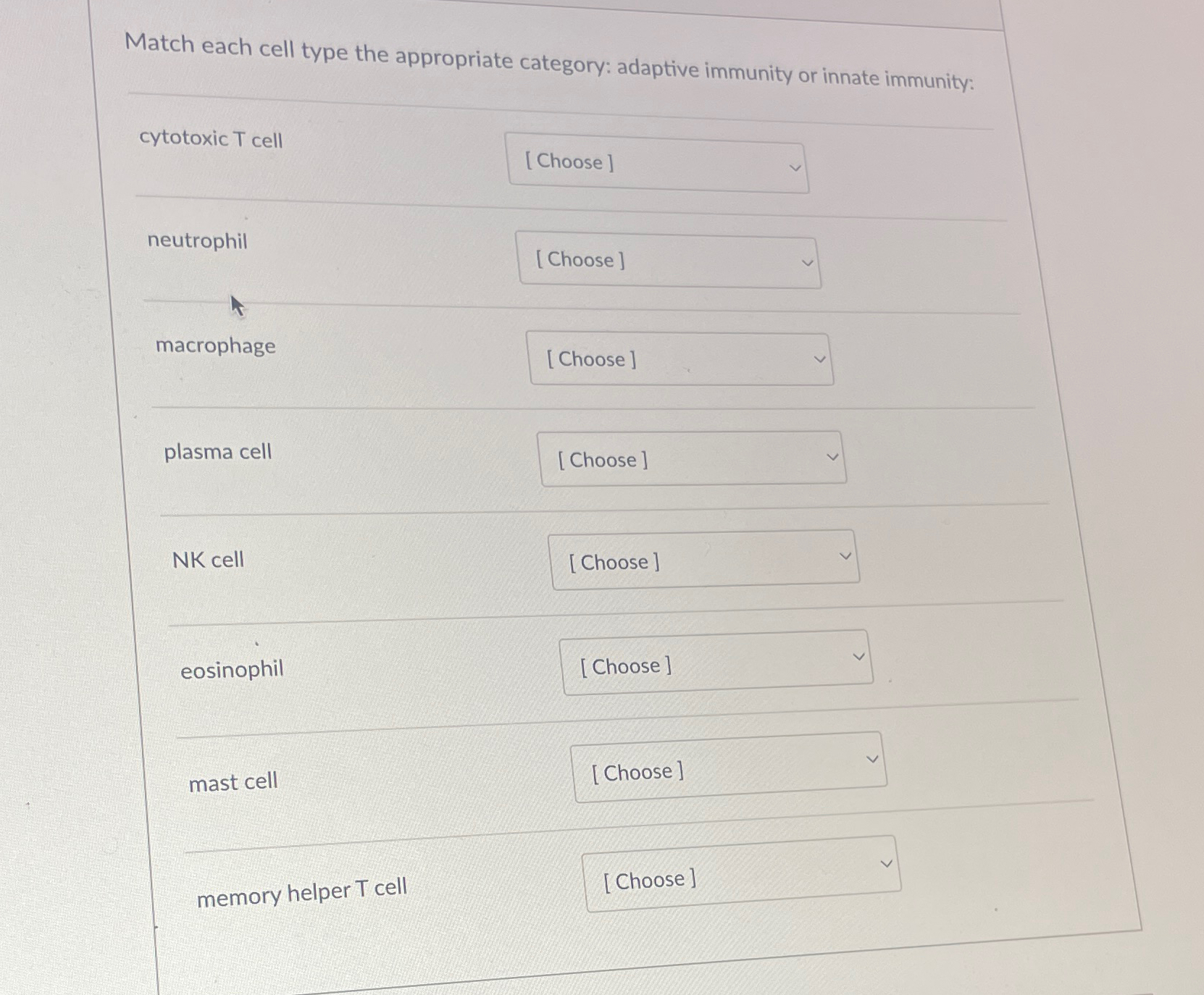 Solved Match each cell type the appropriate category: | Chegg.com