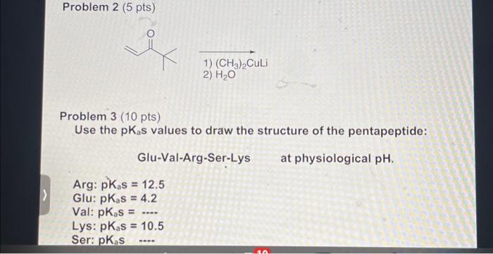 Solved Problem 2 (5 pts) 1) (CH3)2CuLi 2) H2O Problem 3 (10 | Chegg.com