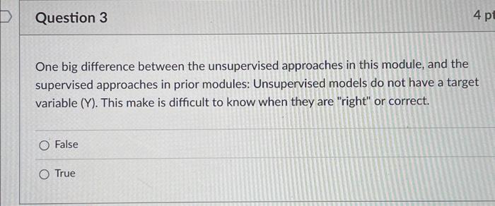 Solved One big difference between the unsupervised | Chegg.com