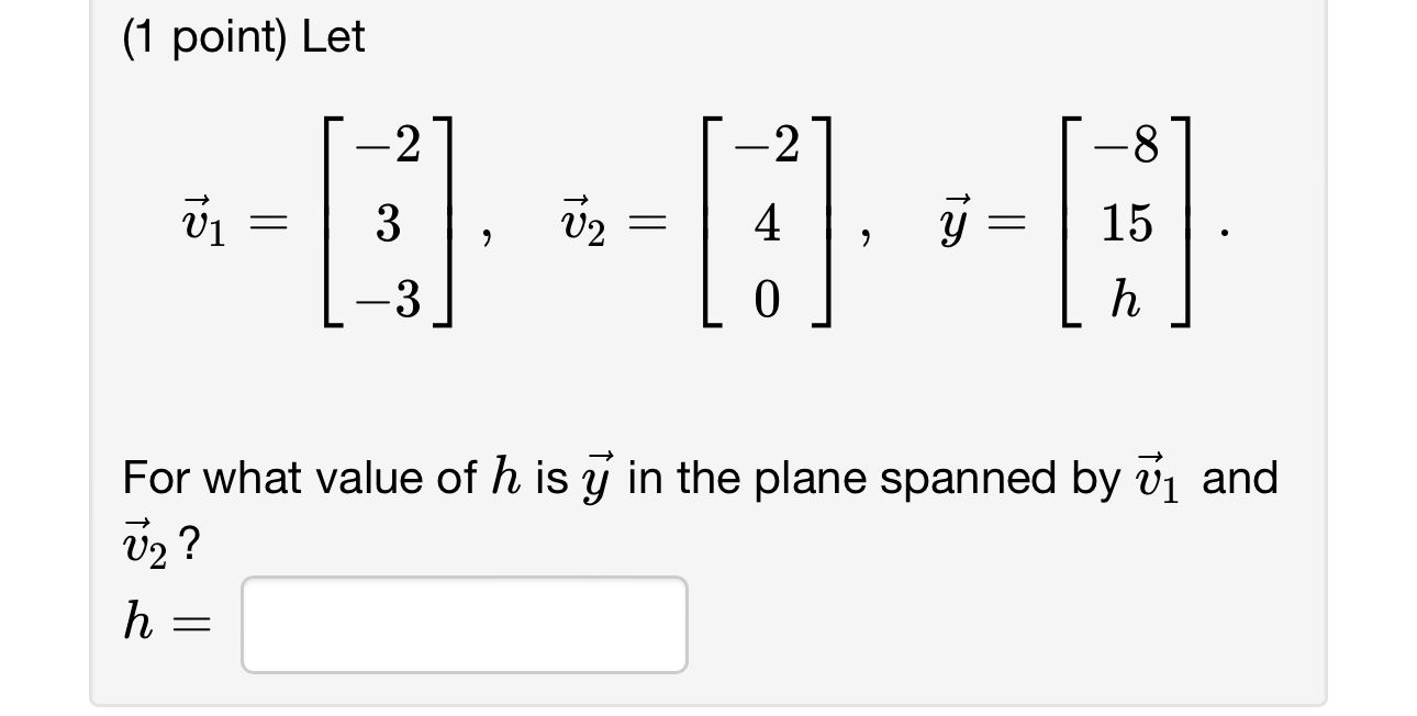 Solved (1 ﻿point) | Chegg.com