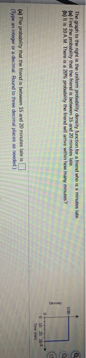 Solved The graph to the right is the uniform probability | Chegg.com