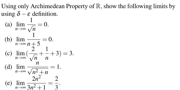 Solved Using only Archimedean Property of R, show the | Chegg.com