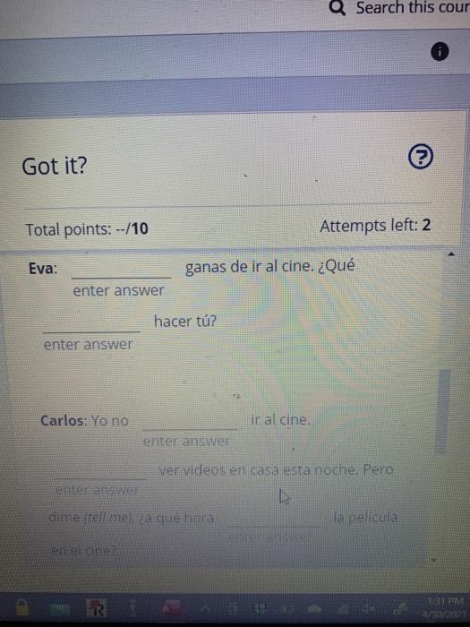 Got it? Total points: --/10 Attempts left: 2 Complete | Chegg.com