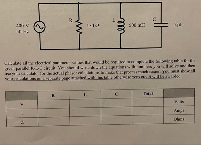 Solved Calculate all the electrical parameter values that | Chegg.com