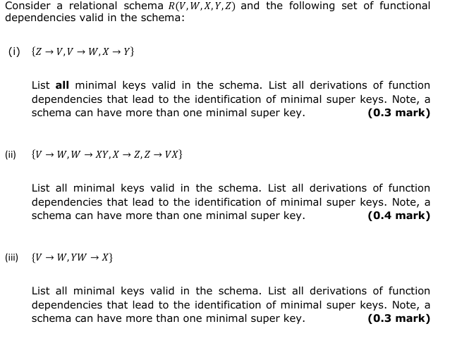 Solved Consider a relational schema 𝑅(𝑉,𝑊,𝑋,𝑌,𝑍) ﻿and | Chegg.com