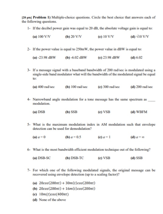 Solved 120 pts Problem 1) Multiple-choice questions. Circle | Chegg.com Solved 120 pts Problem 1) Multiple-choice questions. Circle | Chegg.com