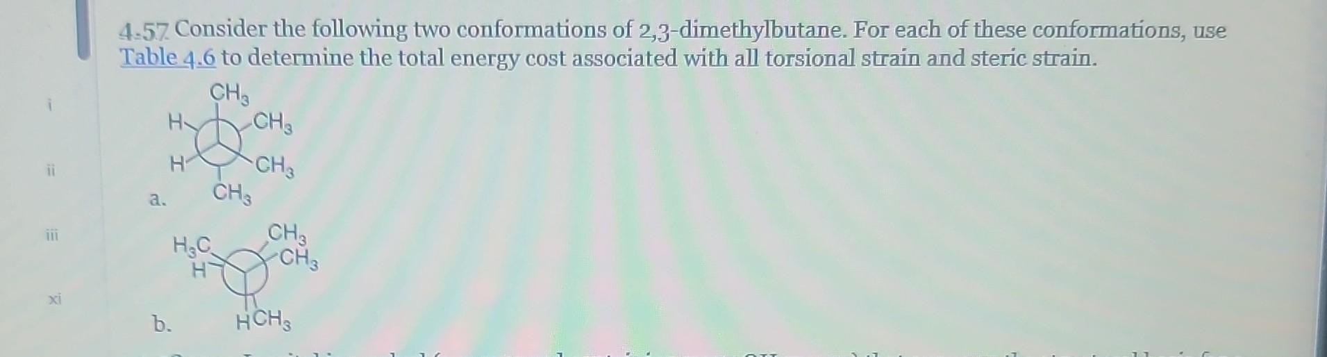 Solved 4.57. Consider the following two conformations of | Chegg.com
