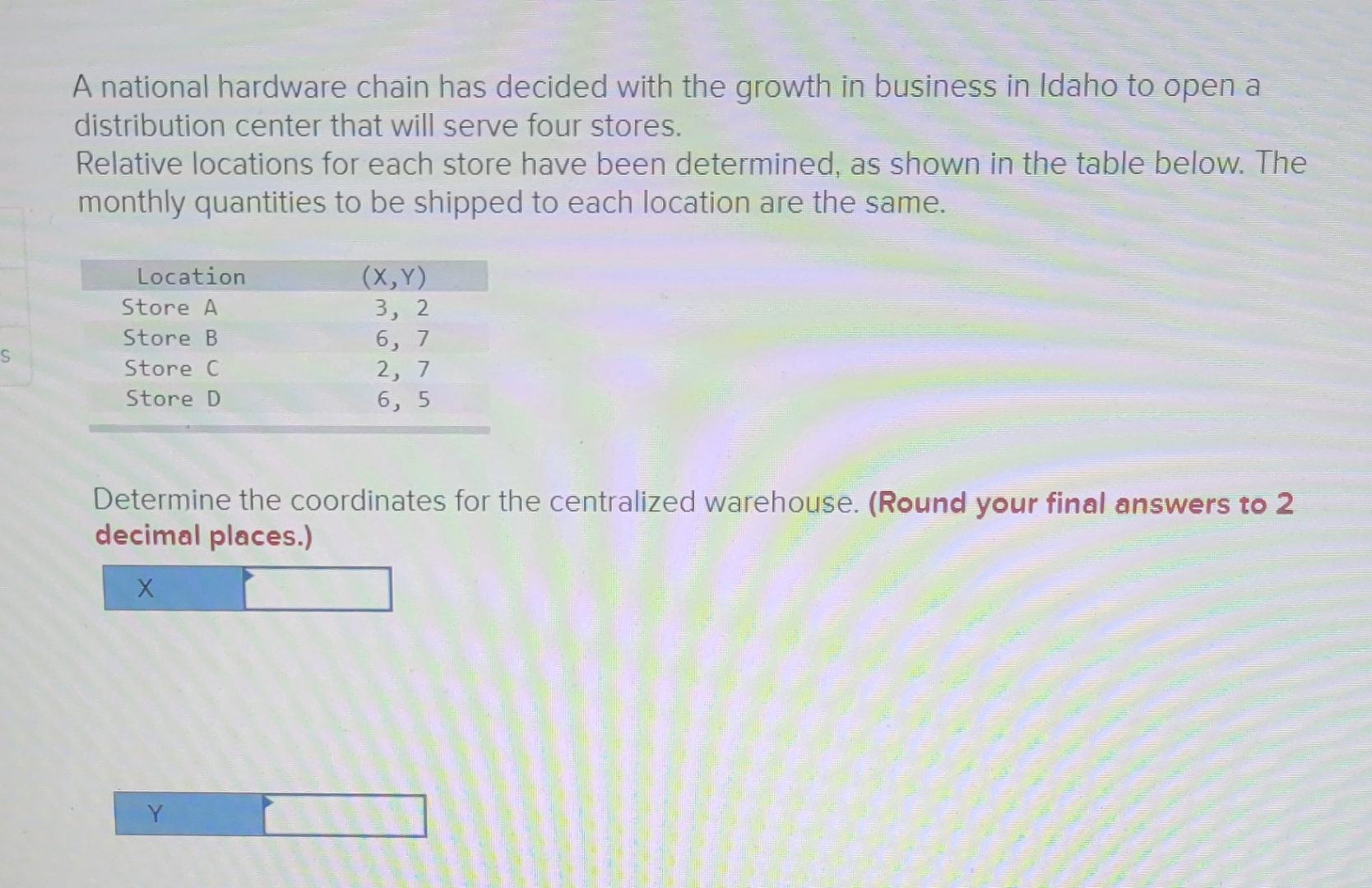 Solved A national hardware chain has decided with the growth | Chegg.com