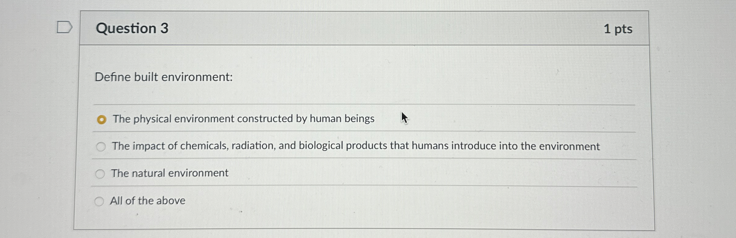 Solved Question 31 ﻿ptsDefine built environment:The physical | Chegg.com