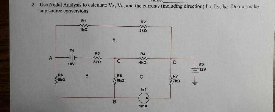 Solved Using Nodal Analysis, calculate voltages VA, VB and | Chegg.com