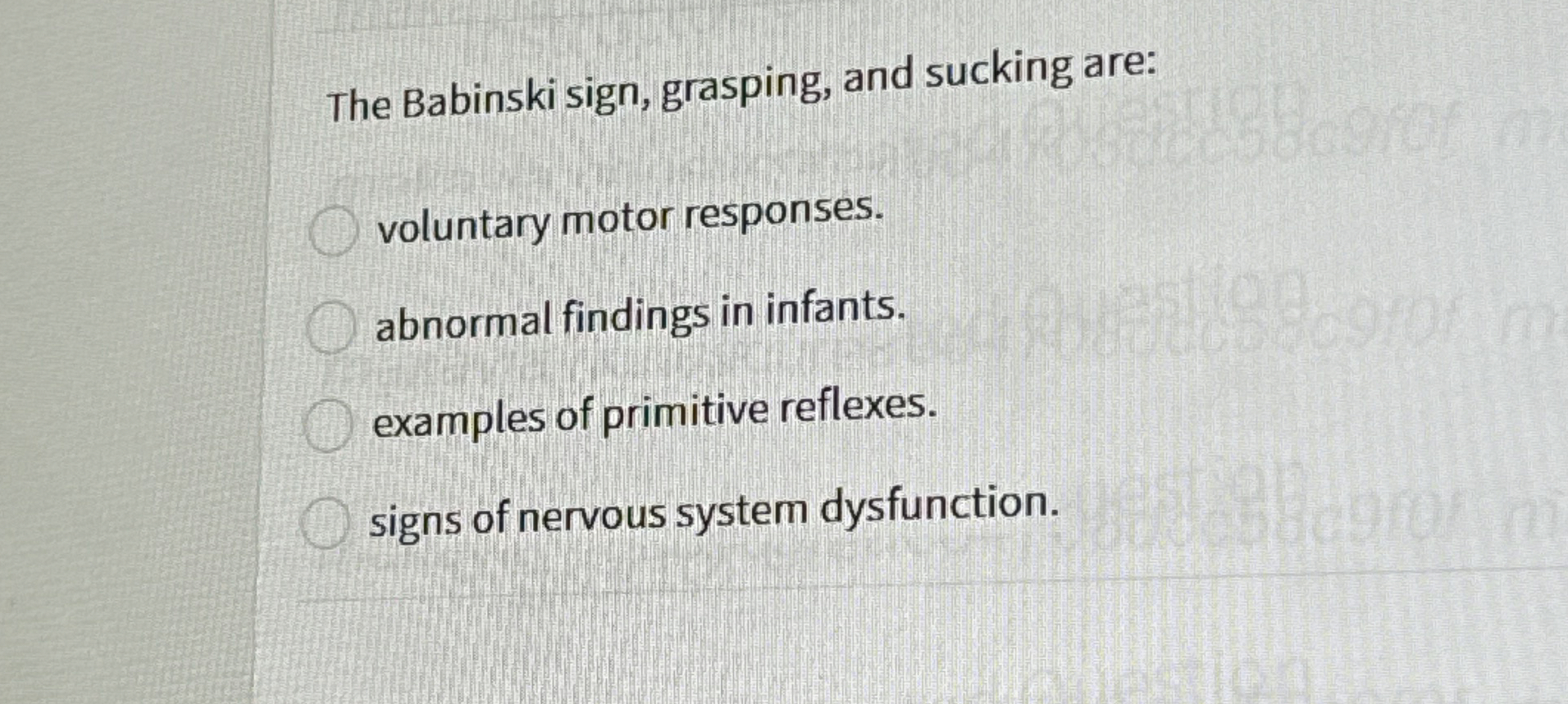 Solved The Babinski sign, grasping, and sucking | Chegg.com