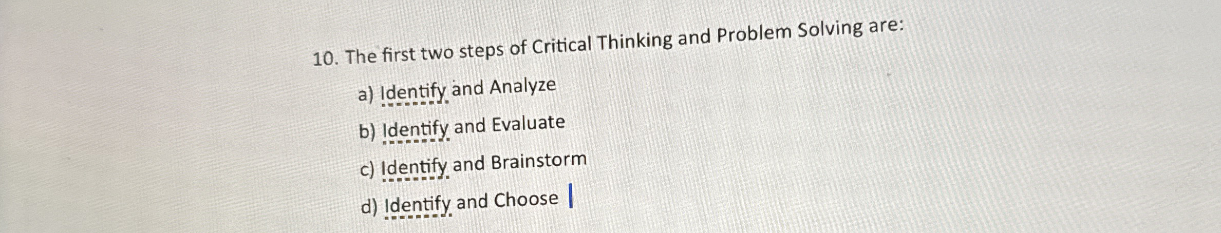 Solved The first two steps of Critical Thinking and Problem | Chegg.com