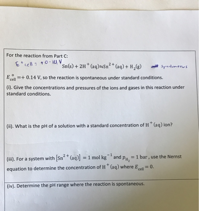 Solved Eocell +0.140 For the reaction from Part C: Sn(s) + | Chegg.com