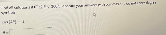 Solved Find all solutions if 0∘≤θ