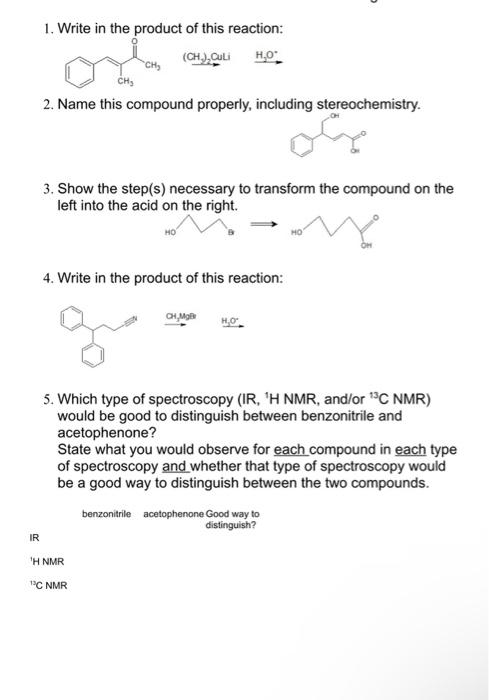 Solved 1. Write in the product of this reaction: 2. Name | Chegg.com