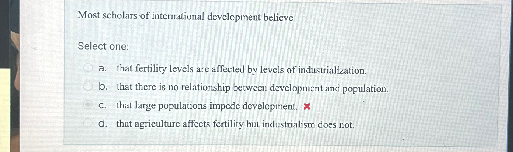 Solved Most scholars of international development | Chegg.com