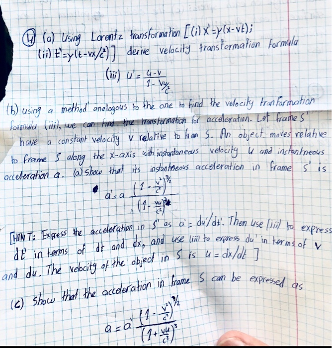 Solved ☺ (a) using Lorentz transformation [() x'=y(x-vt); | Chegg.com