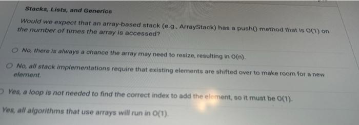 Solved Stacks, Lists, and Generics Would we expect that an | Chegg.com