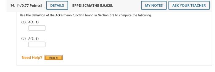 Solved Use The Definition Of The Ackermann Function Found In 