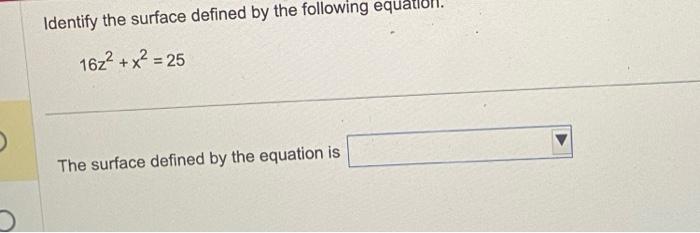 Solved Identify the surface defined by the following | Chegg.com