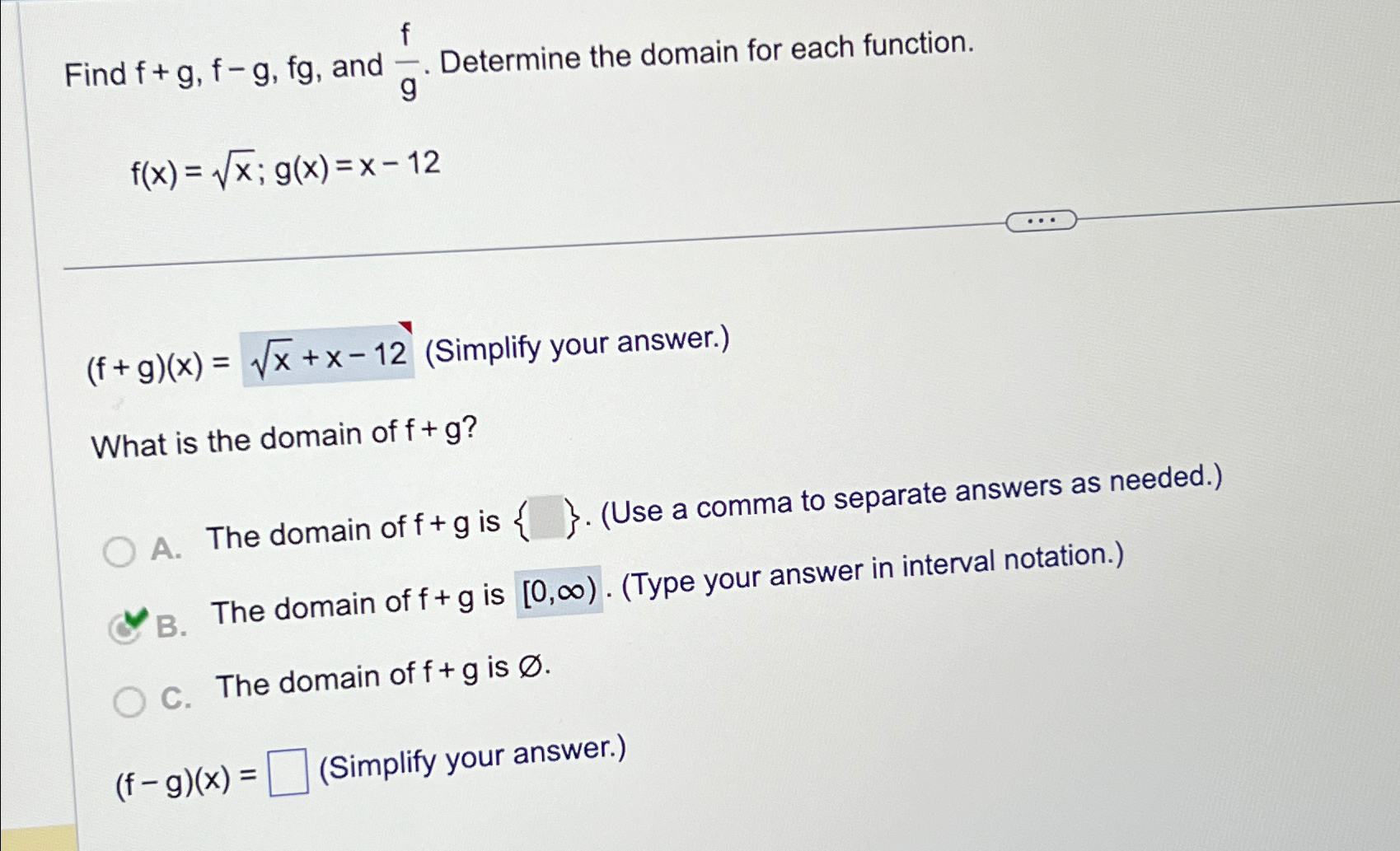 Solved Find f+g,f-g,fg, ﻿and fg. ﻿Determine the domain for | Chegg.com