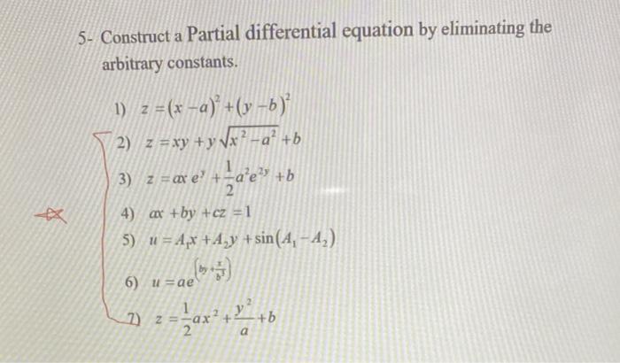 Solved 5- Construct a Partial differential equation by | Chegg.com