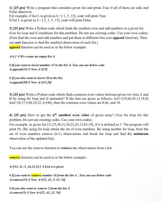 Solved 1) [25 pts] Write a program that considers given list | Chegg.com