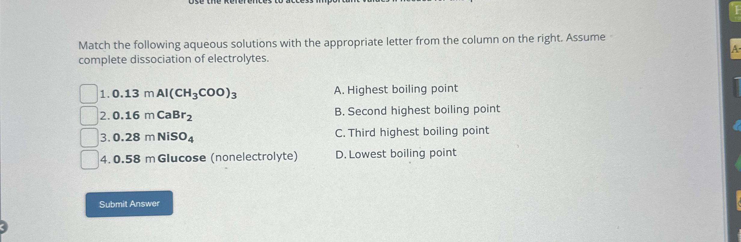 Solved Match the following aqueous solutions with the | Chegg.com