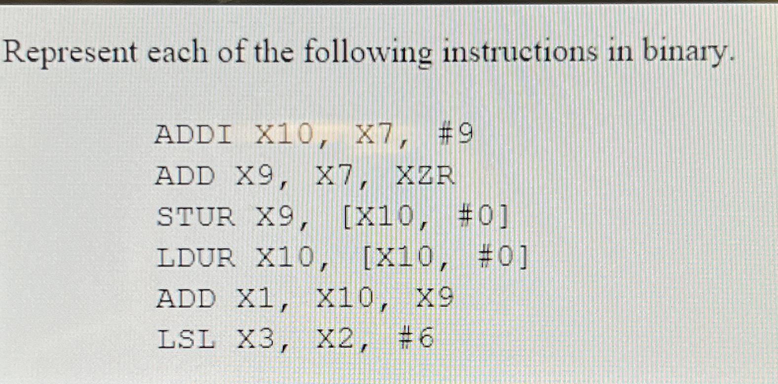 Solved Represent each of the following instructions in | Chegg.com