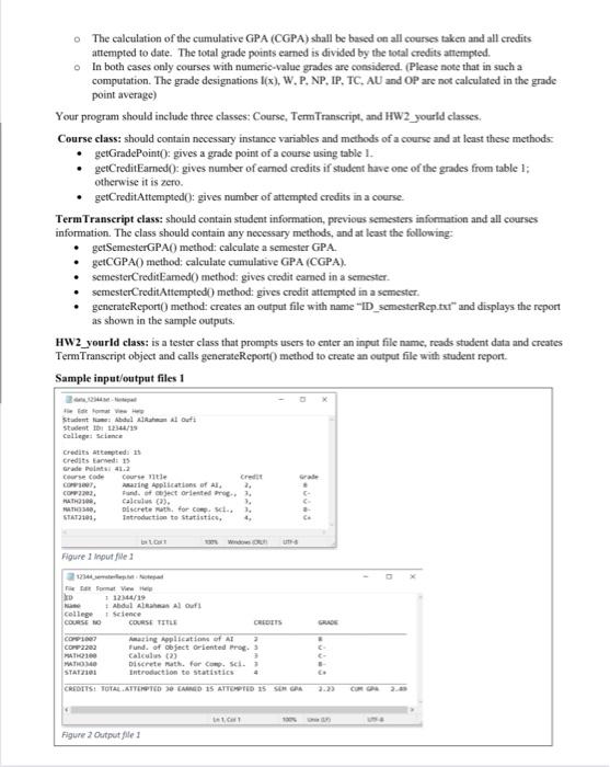 Solved The calculation of the cumulative GPA (CGPA) shall be | Chegg.com