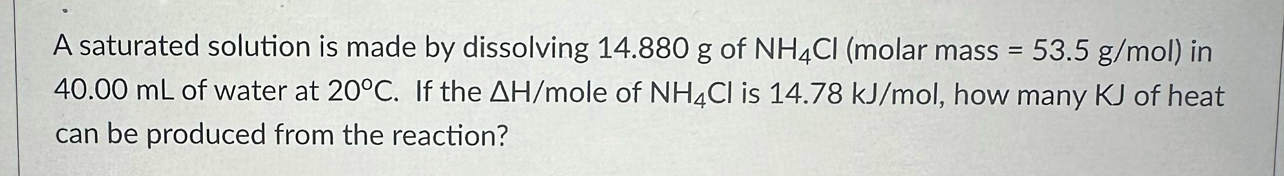 Solved A saturated solution is made by dissolving 14.880g | Chegg.com