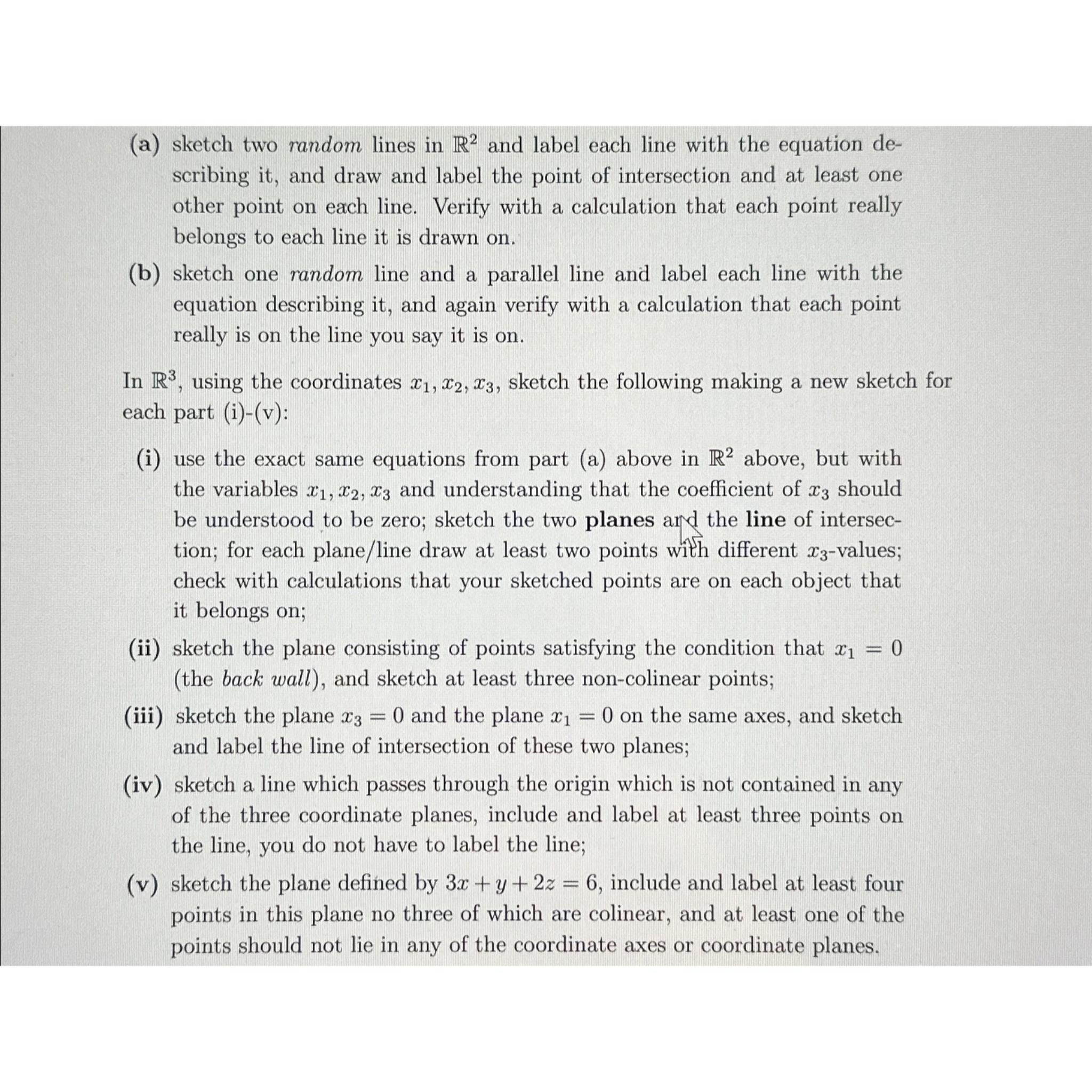 Solved (a) sketch two random lines in R^(2) and label each | Chegg.com