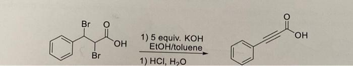 Solved 1) 5 equiv. KOH EtOH/toluene 1) HCl,H2O | Chegg.com