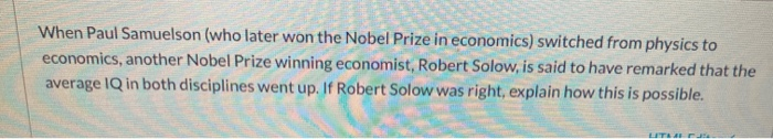 Solved When Paul Samuelson (who later won the Nobel Prize in | Chegg.com