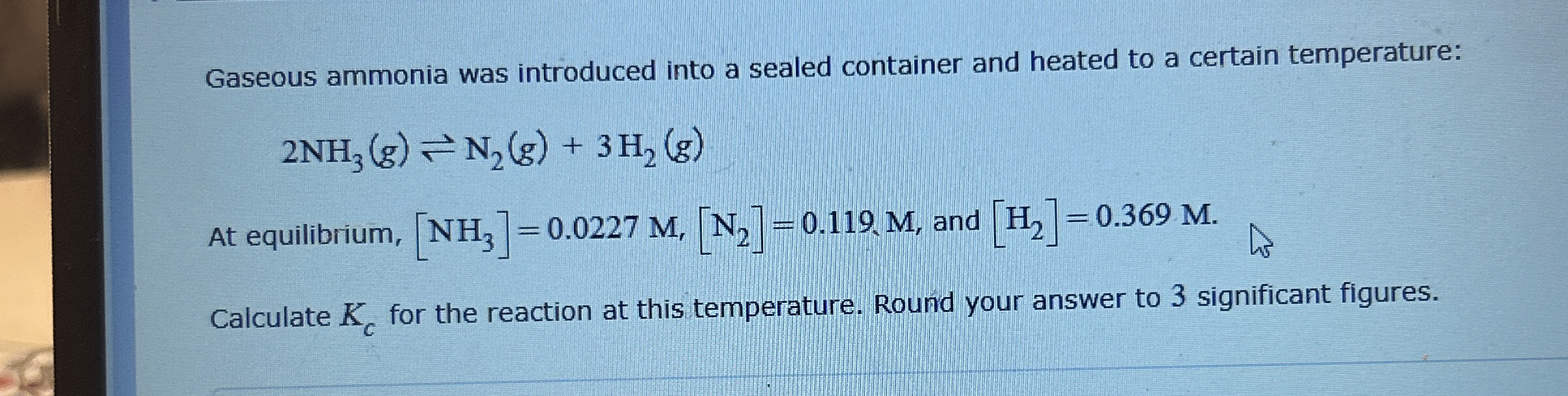 Solved Gaseous ammonia was introduced into a sealed | Chegg.com