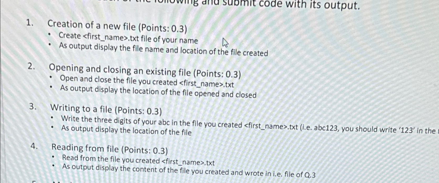 Solved Creation of a new file (Points: 0.3 )Create | Chegg.com