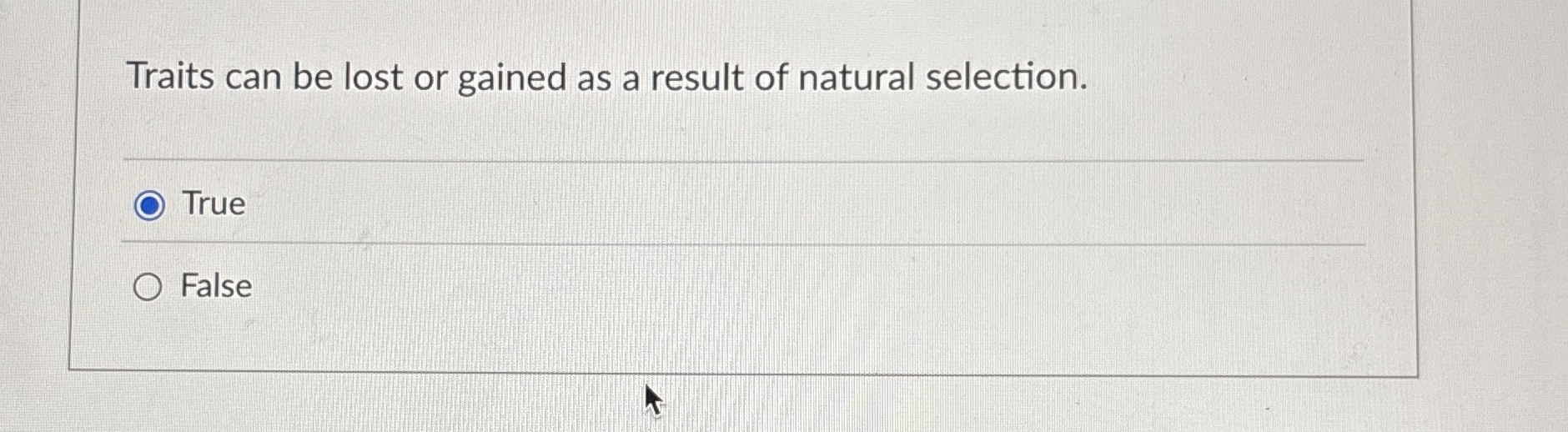 Solved Traits can be lost or gained as a result of natural | Chegg.com