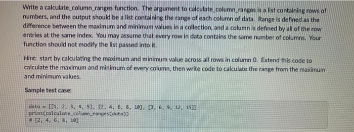 Solved Write a calculate_column_ranges function. The | Chegg.com