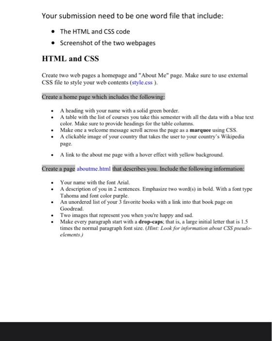 Solved Your submission need to be one word file that | Chegg.com