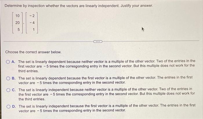 Solved Determine by inspection whether the vectors are | Chegg.com