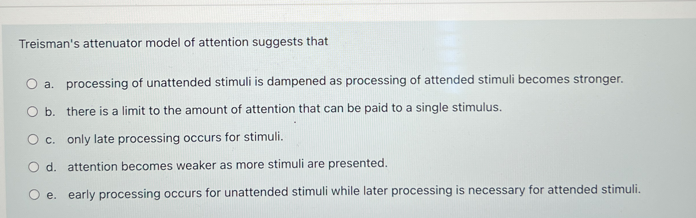 Solved Treisman's attenuator model of attention suggests | Chegg.com