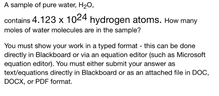 Solved A sample of pure water, H20, contains 4.123 x 1024 | Chegg.com