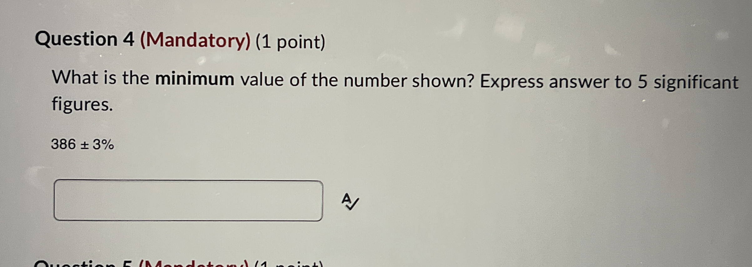 Solved Question 4 (Mandatory) (1 ﻿point)What is the minimum | Chegg.com