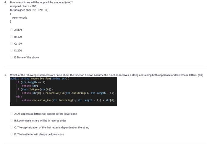 Solved 4. How many times will the loop will be executed | Chegg.com