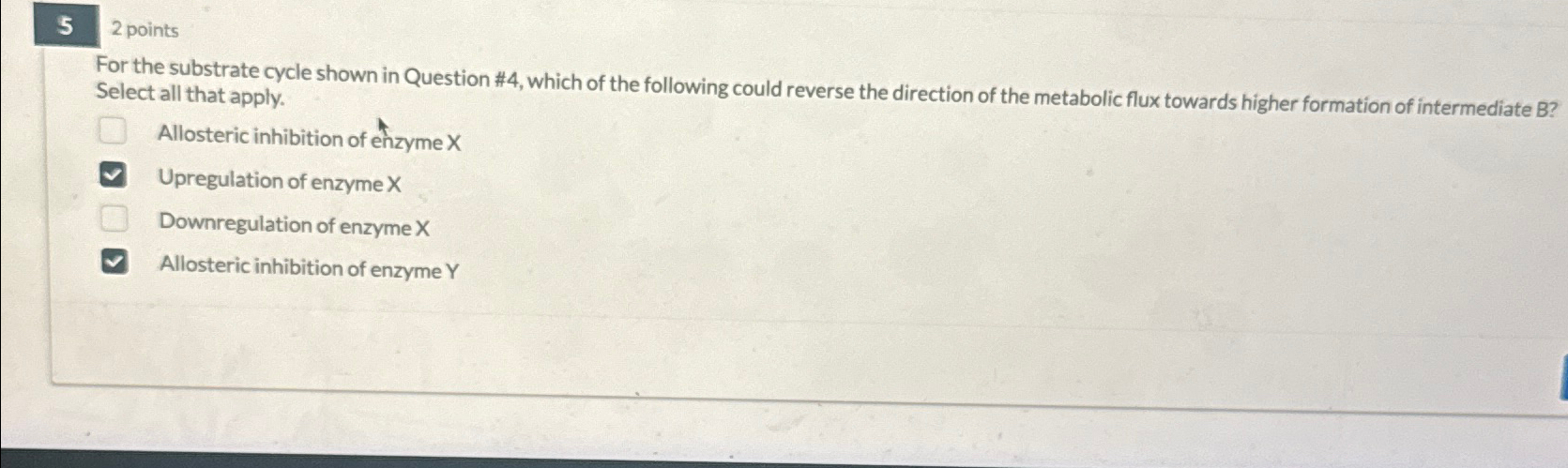 Solved 2 ﻿pointsFor the substrate cycle shown in Question | Chegg.com