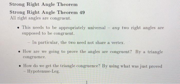 Solved Strong Right Angle Theorem 49 All right angles are | Chegg.com